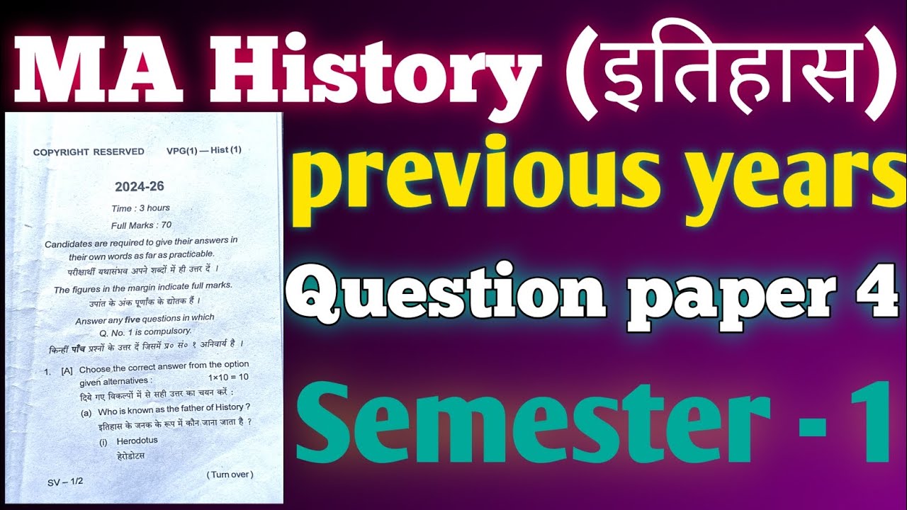#ma history 1st semester question paper 4#ma history previous year ...