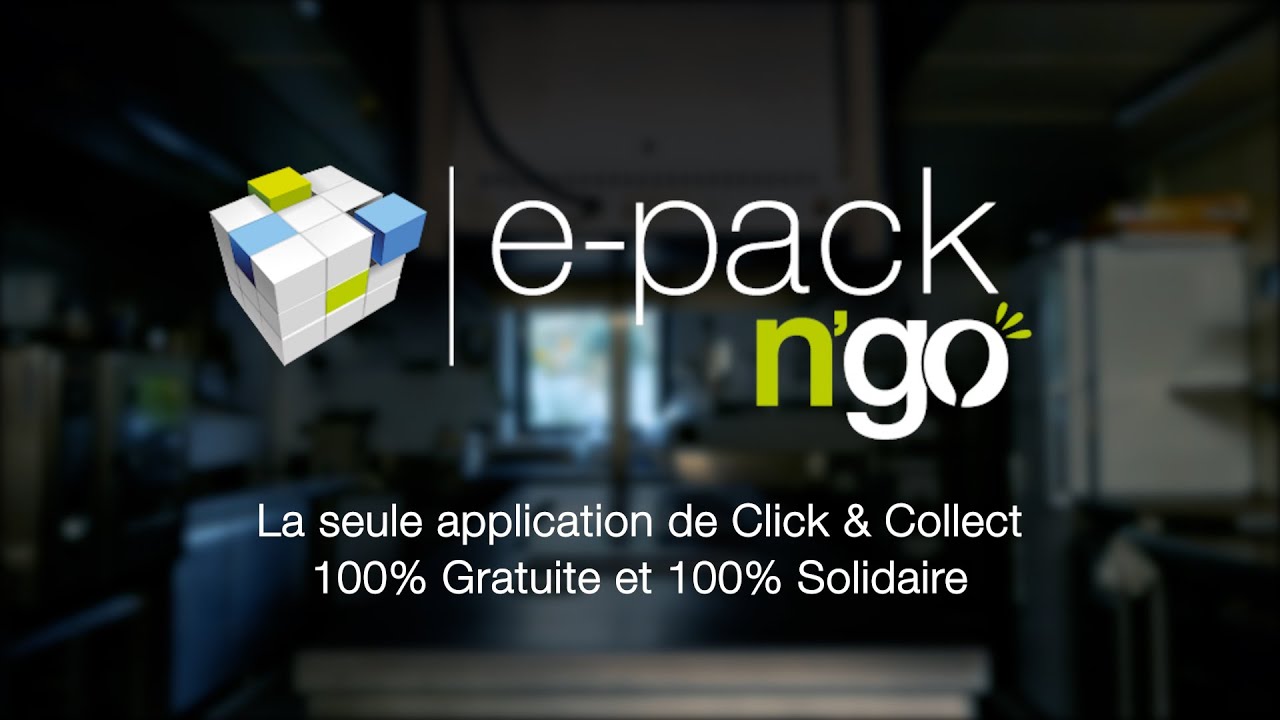 ePack n'go application de Click & Collect 100% Gratuite 100% Solidaire - YouTube
