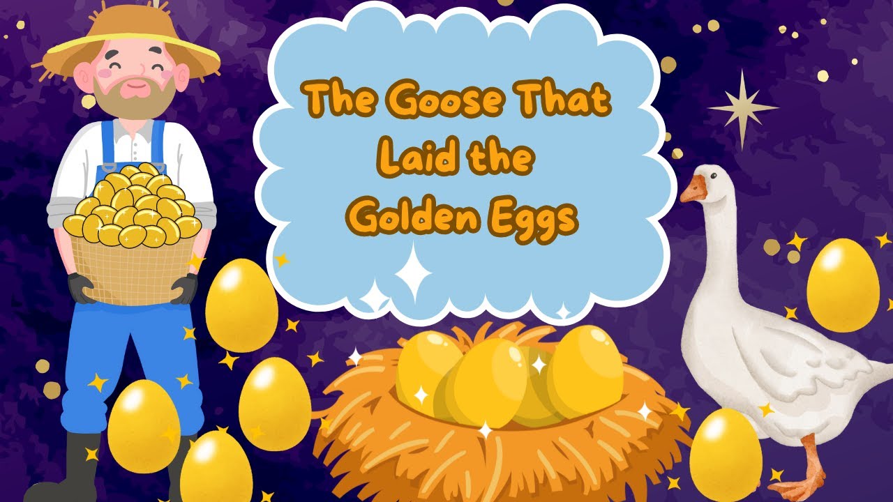 The Goose That Laid the Golden Eggs story; moral story,; kids stories ...