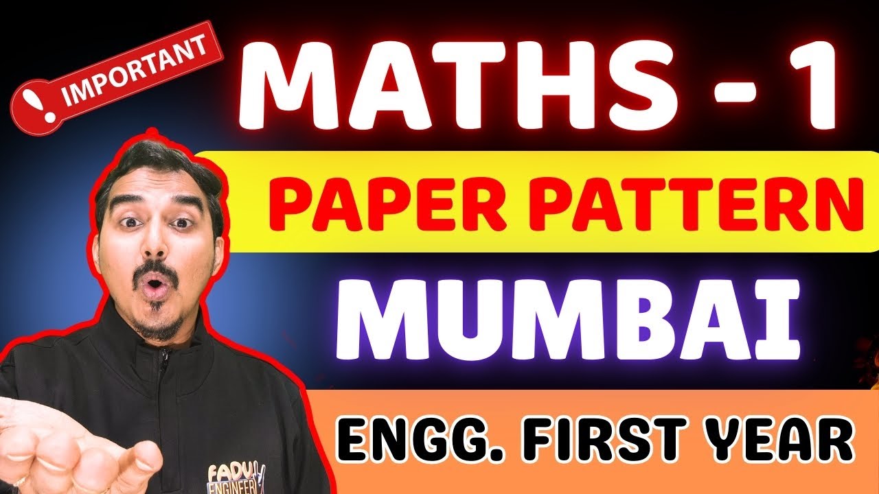 ENGINEERING MATHS 1 | MUMBAI UNIVERSITY | PAPER PATTERN | ENGINEERING ...