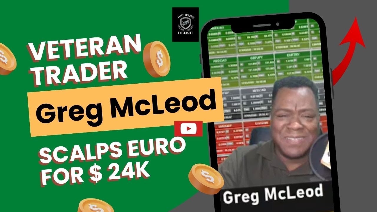 VETERAN FOREX TRADER GREG MCLEOD SCALPS EURO FOR $24K - YouTube