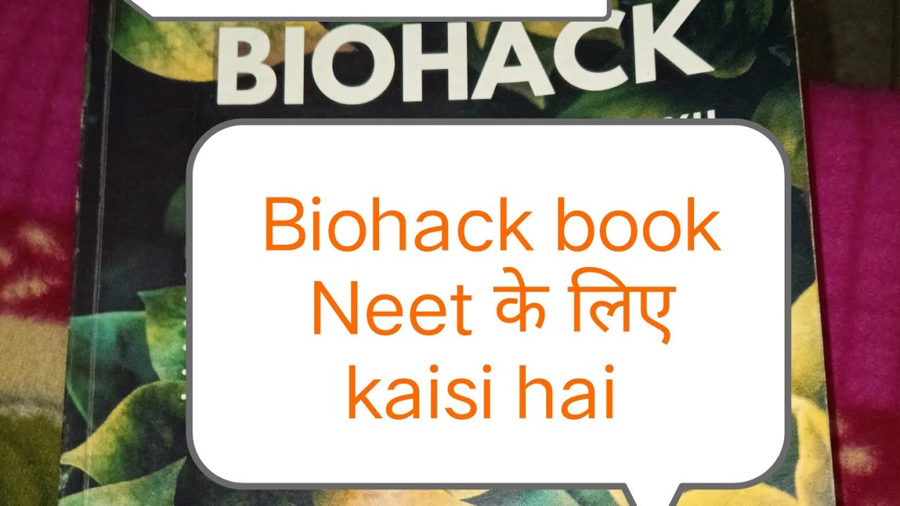 Biohack book review/Biohack neet biology book 2025/Biohack book kaisi ...