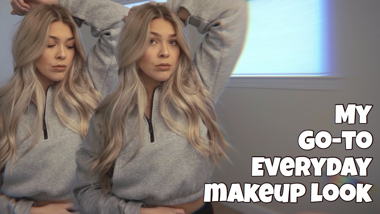 My Go To Everyday Makeup Look Youtube
