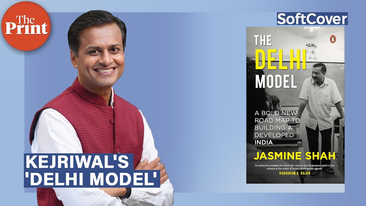 Inside the 'Delhi Model'—Jasmine Shah on the Aam Aadmi Party's reforms ...