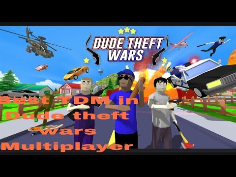 Best Team death match Gameplay ever in DTW multiplayer#dudetheftwars ...