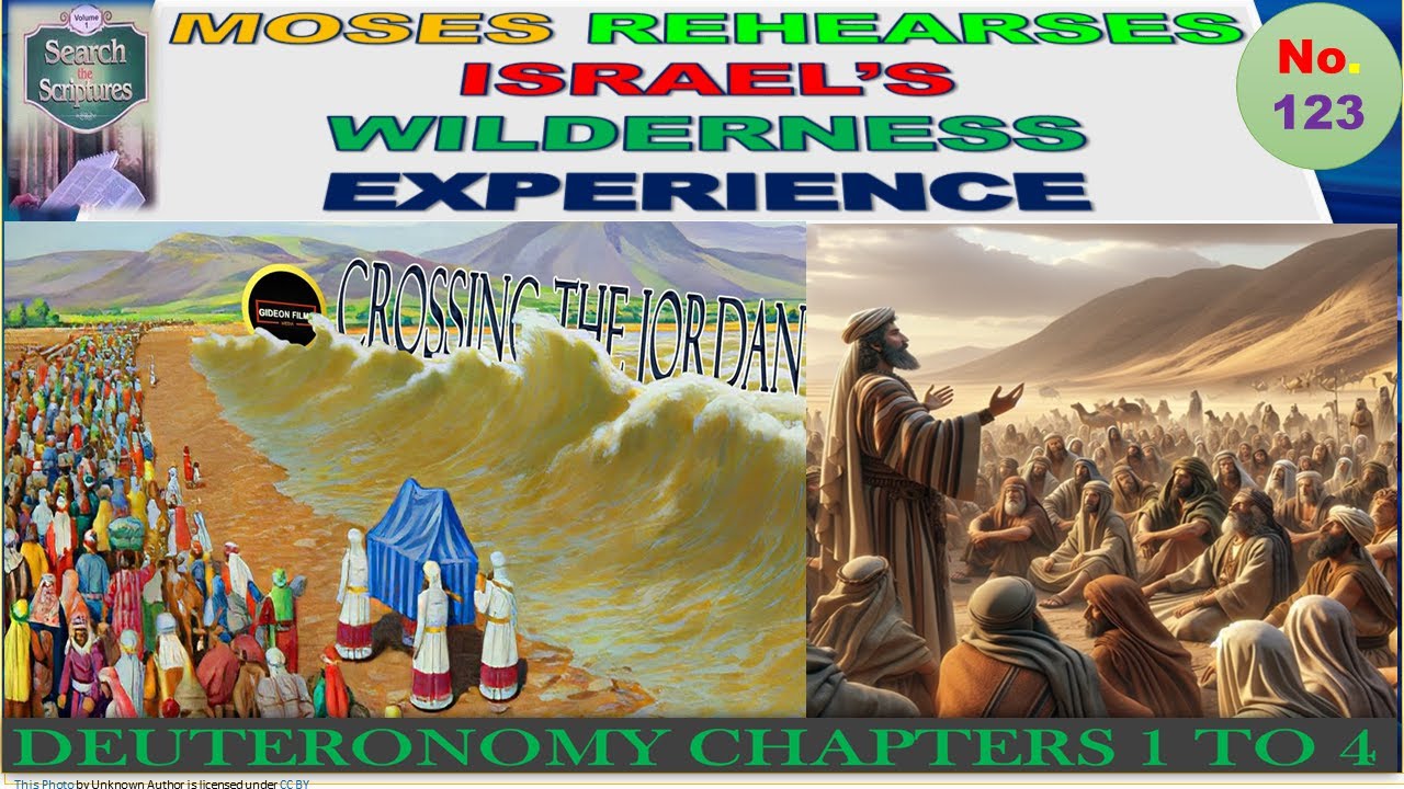 Moses Rehearses Israel’s Wilderness Experience | Powerful Lessons from ...