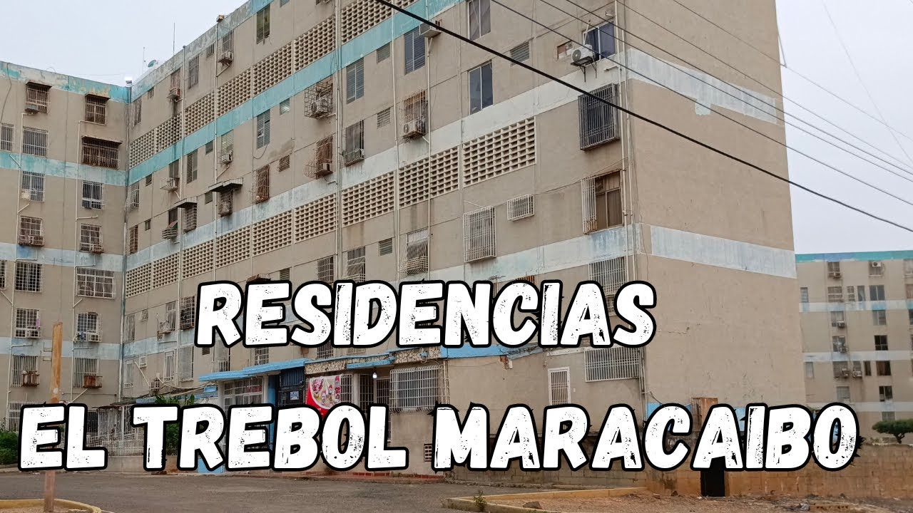 ASI ESTAN Las Residencias EL TRÉBOL MARACAIBO VENEZUELA - YouTube