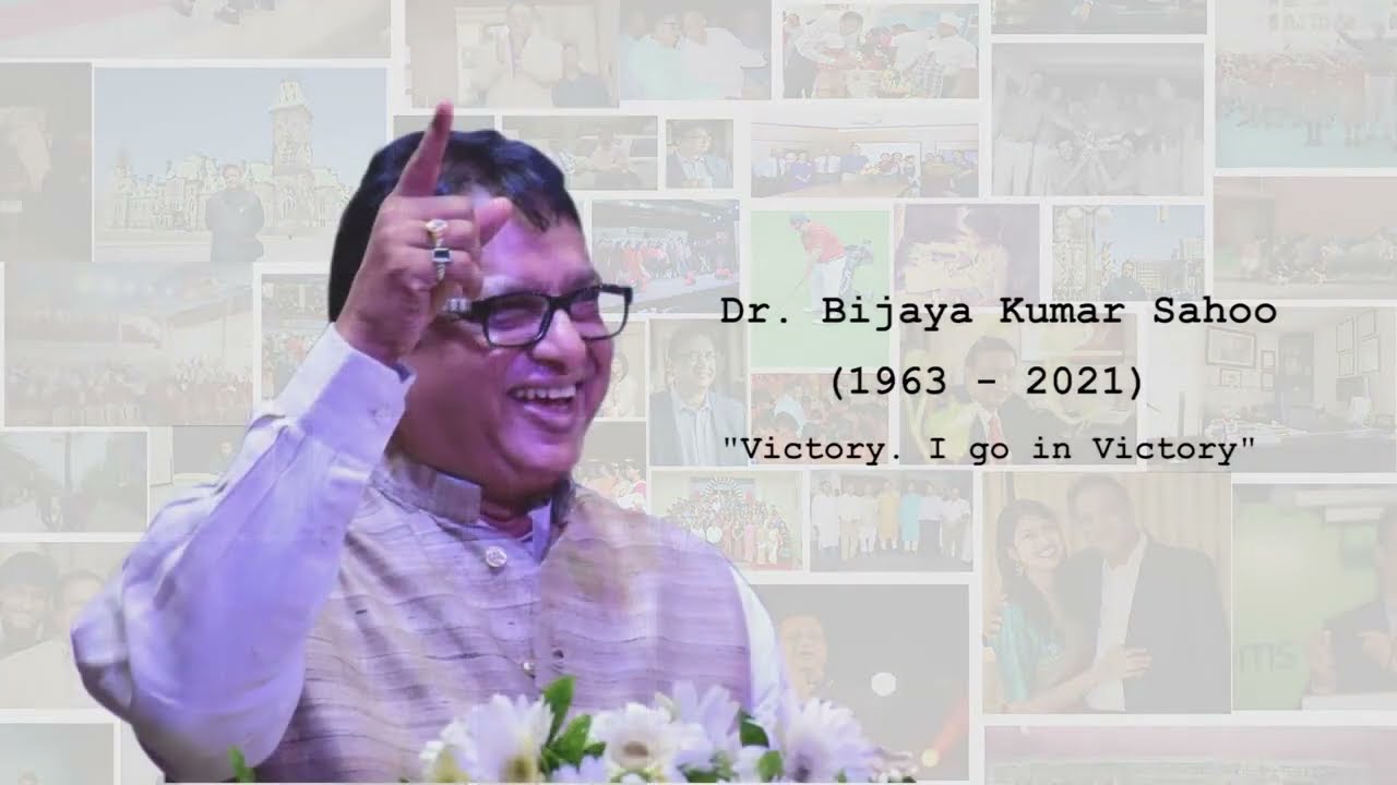 Celebrating the life of Dr. Bijaya Kumar Sahoo - The Visionary ...