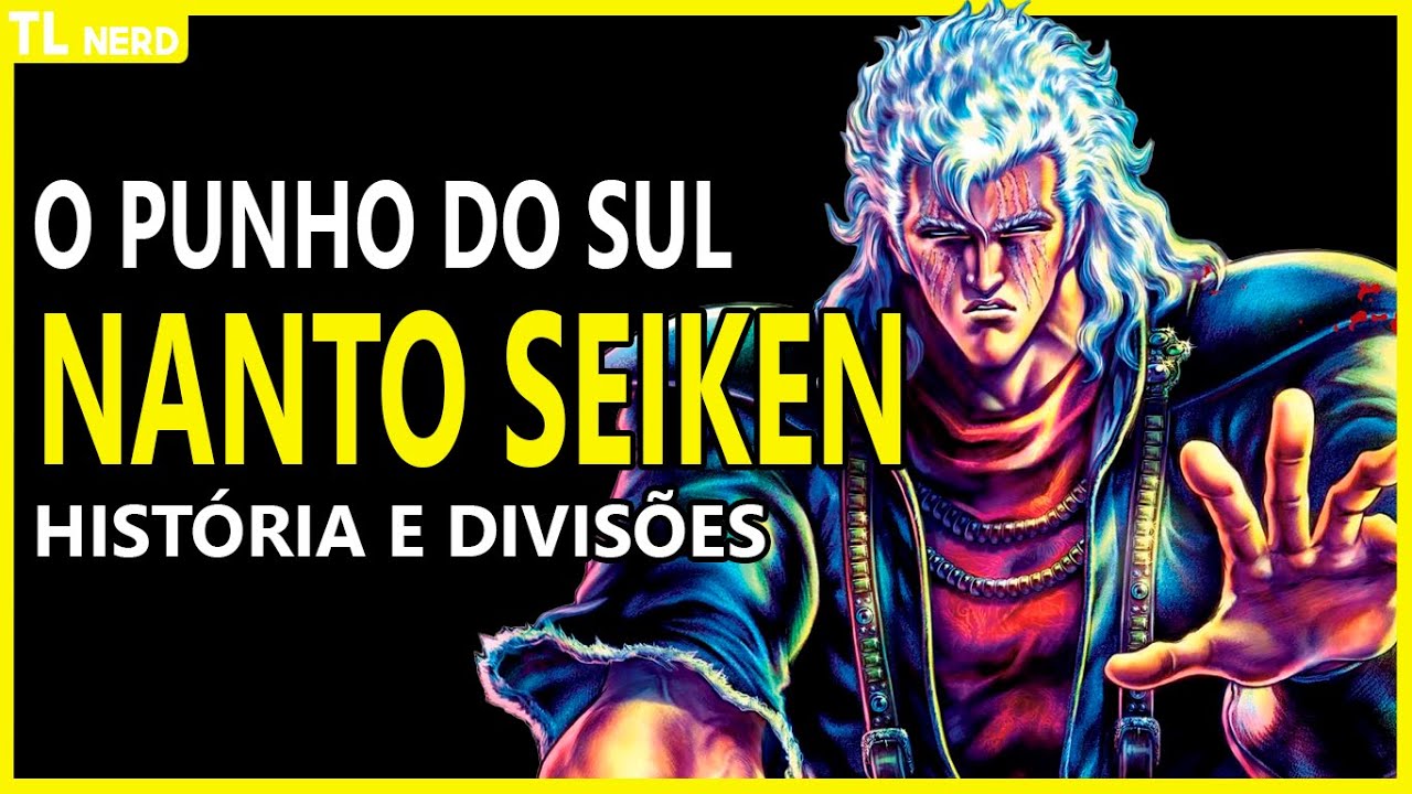 A HISTÓRIA E AS SUBDIVISÕES DO NANTO SEIKEN - YouTube