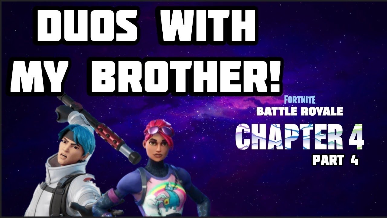 Playing Fortnite [DUO] with raging brother! - YouTube