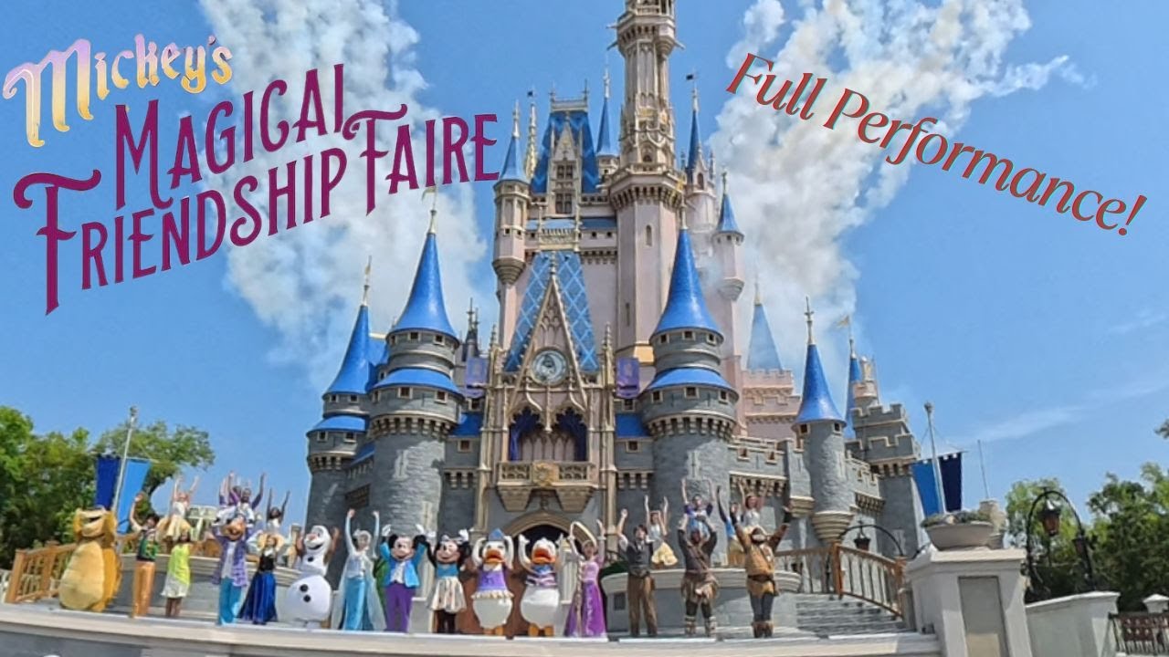 Disney Magic Kingdom Mickey's Magical Friendship Faire Full Show In ...