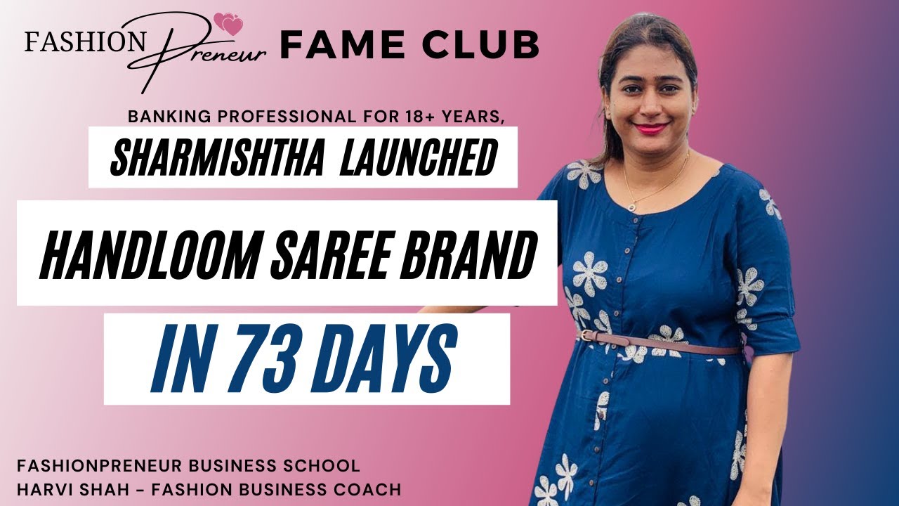Sharmishtha Launches Her Handloom Saree Brand in 73 Days - YouTube