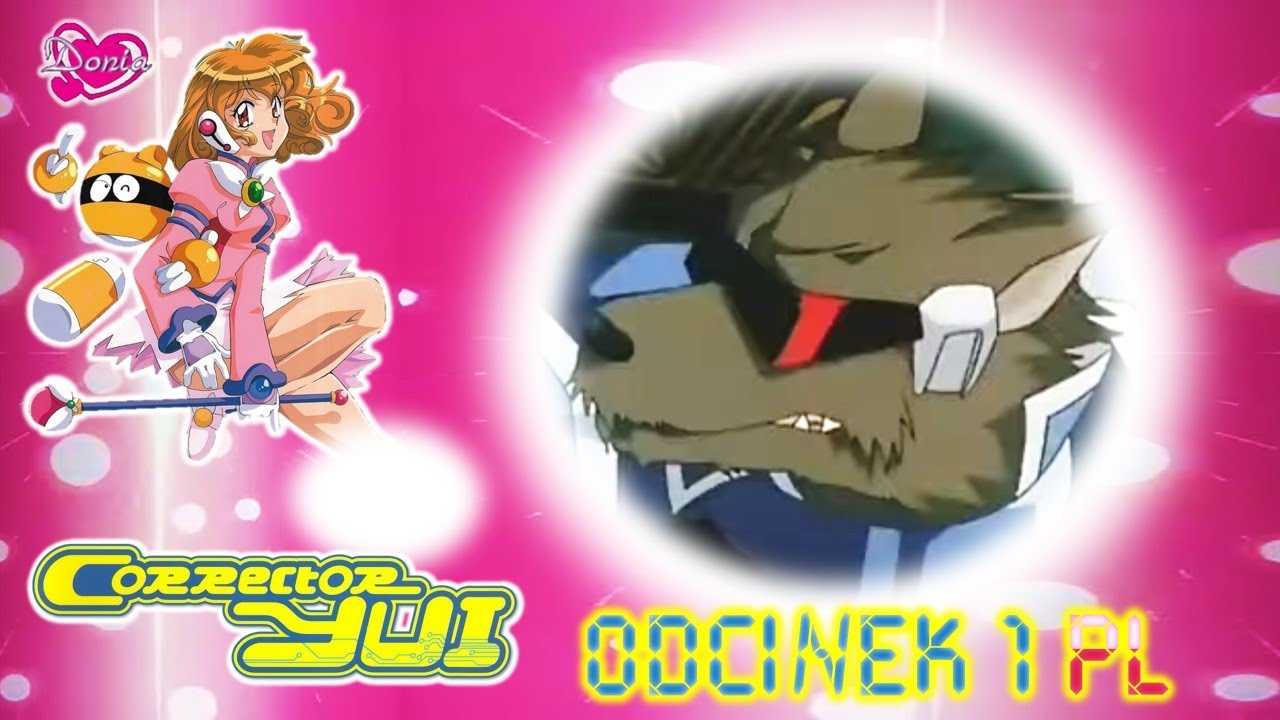 Corrector Yui - Episode/Odcinek 1 - Polish Fandub - YouTube