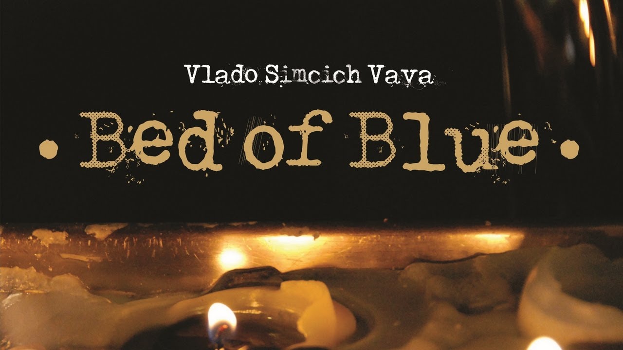 Vava - Bed of Blue (Full Album) - YouTube