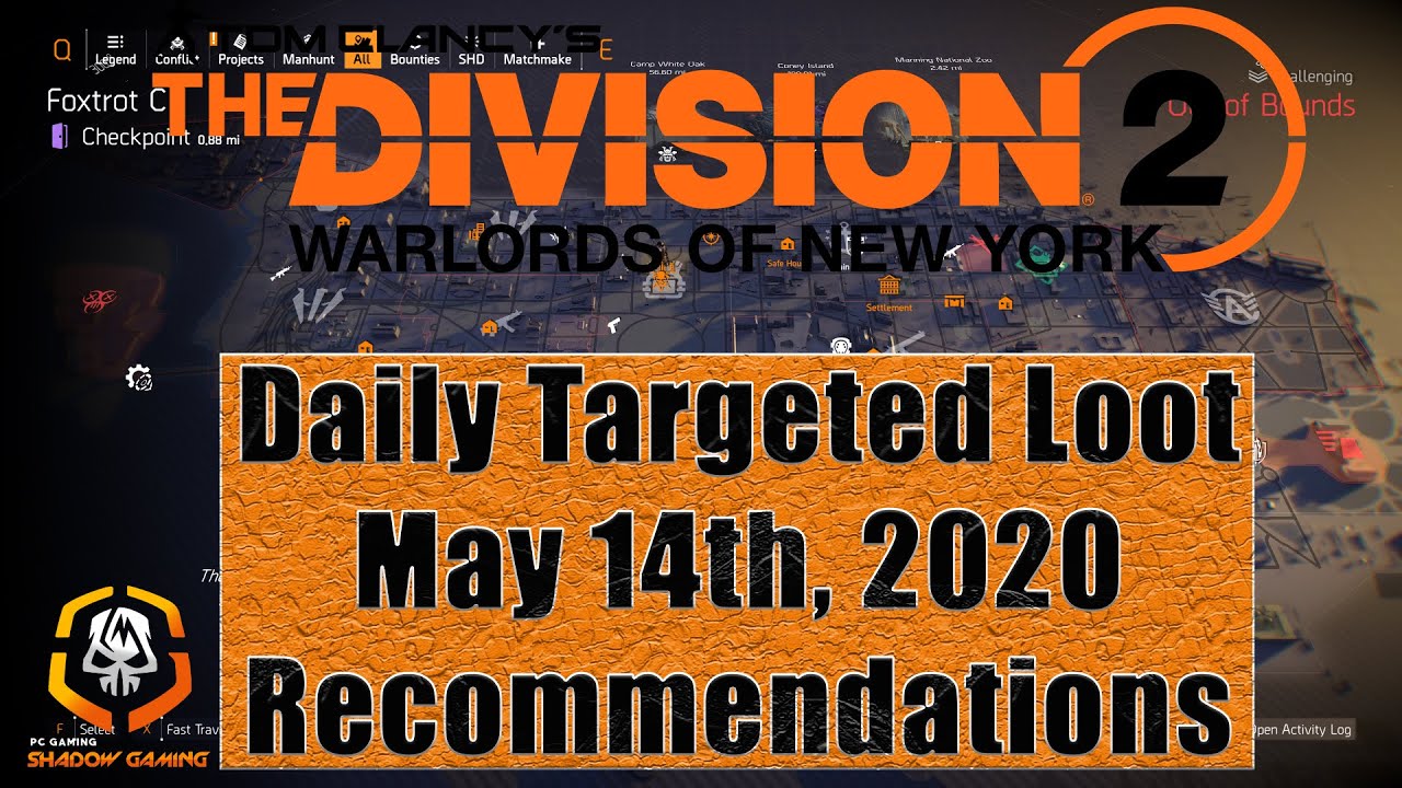 DIVISION 2 | TARGETED LOOT TODAY | MAY 14TH | TU 9.1 IS LIVE ...