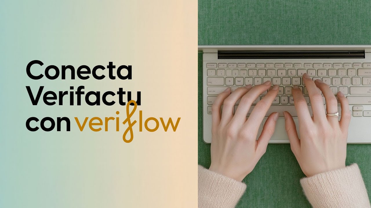 Cómo conectar Verifactu con Veriflow (Ley Antifraude 2025) - YouTube