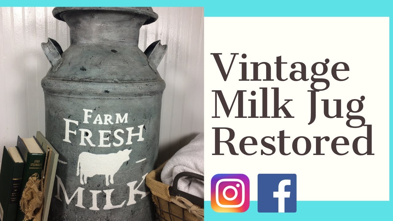 Learn about Restoring a Vintage Milk Can-----Dixie Belle Chalk Mineral ...