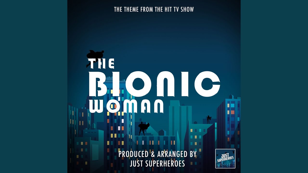 The Bionic Woman Main Theme (From "The Bionic Woman") - YouTube