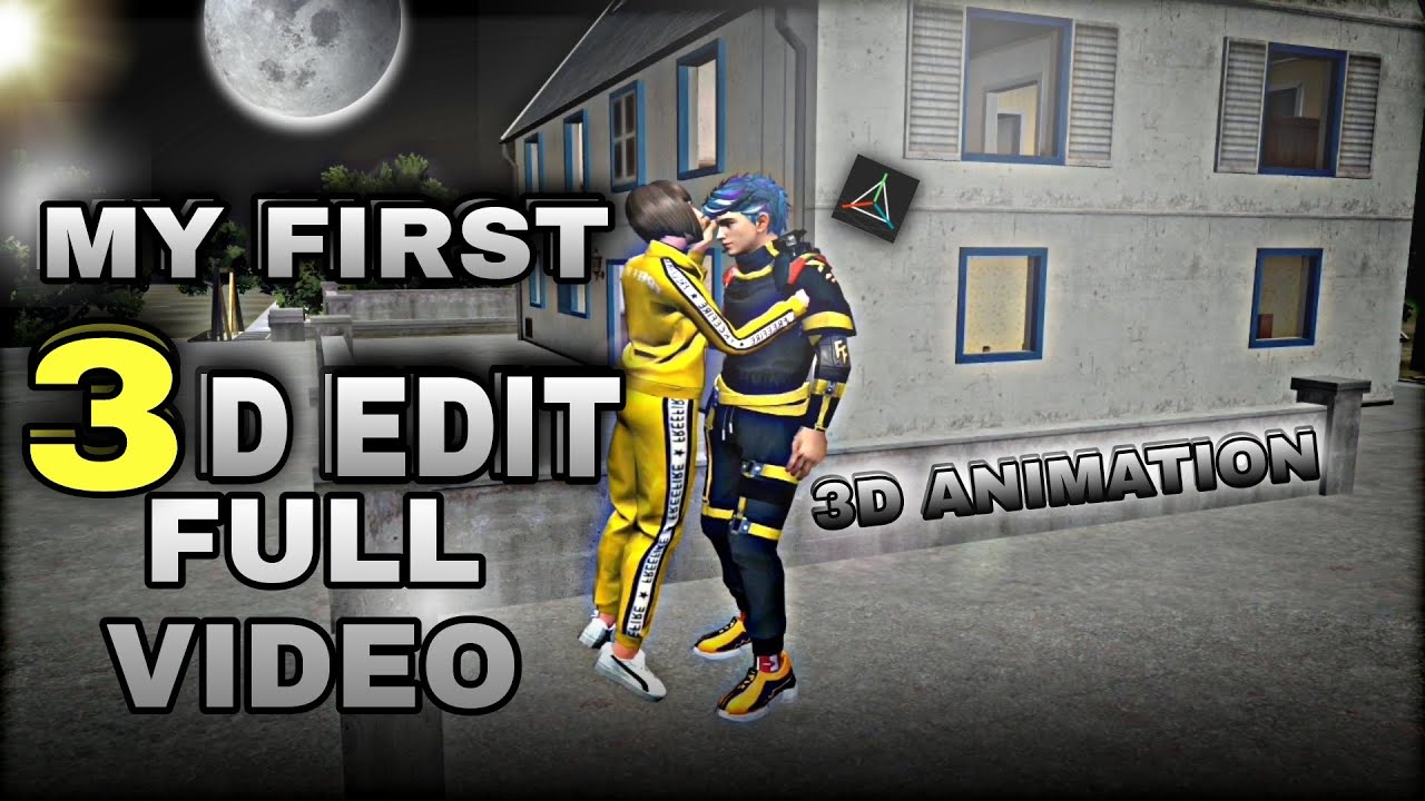 MY FIRST 3D EDIT FULL VIDEO | 3D ANIMATION | FREE FIRE 3D ANIMATION SHORT FILM 😱 - YouTube