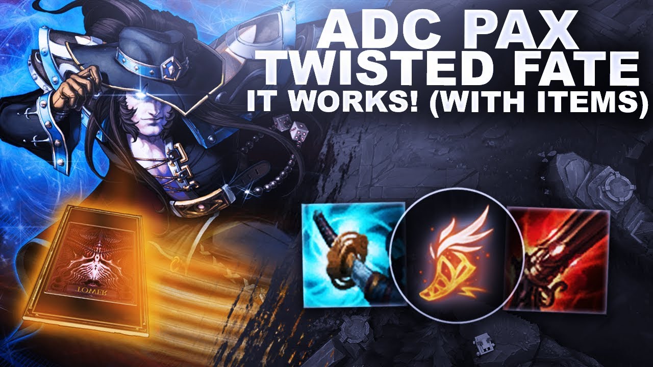 PAX TWISTED FATE ADC, IT WORKS! *With Items* | League of Legends - YouTube