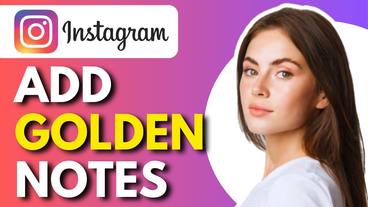 How To Add Golden Notes On Instagram - Full Guide - YouTube