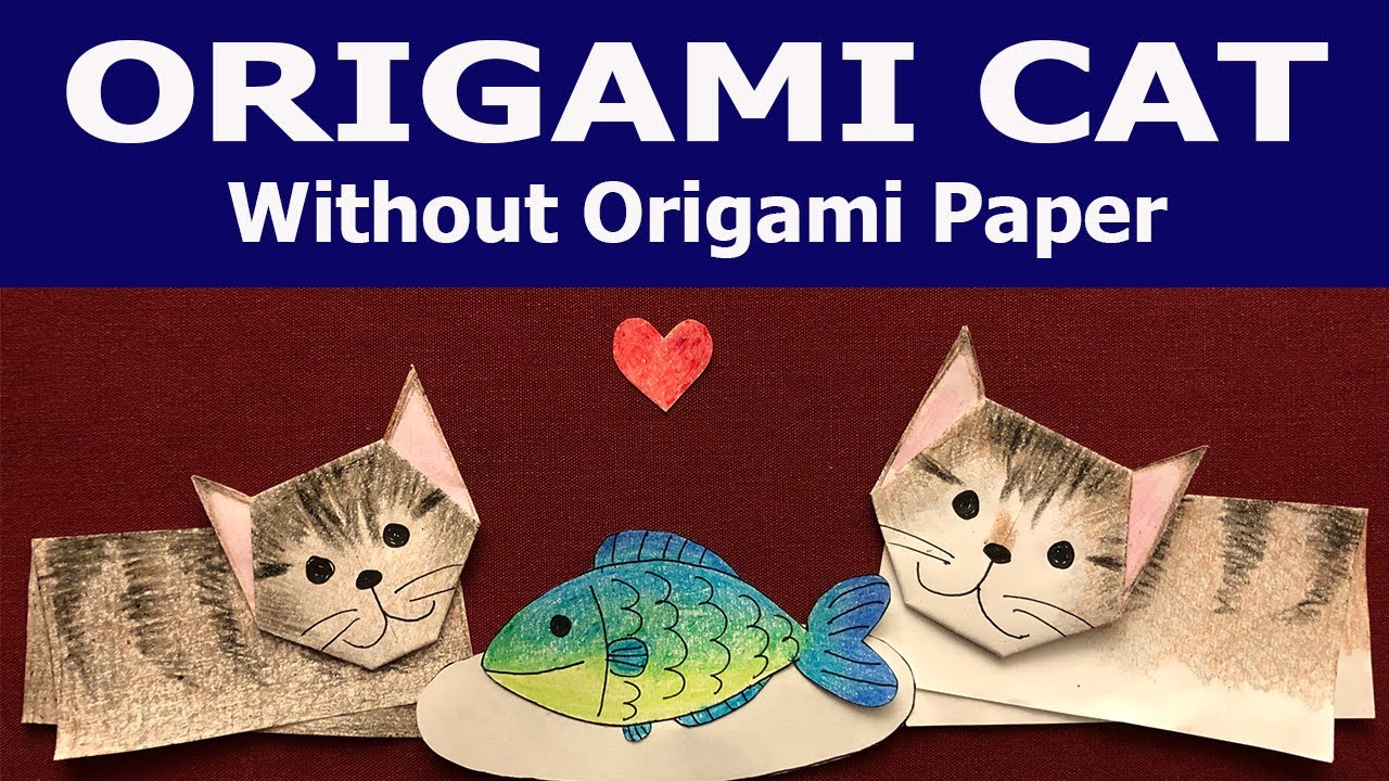 Origami Cat without Origami Paper - YouTube