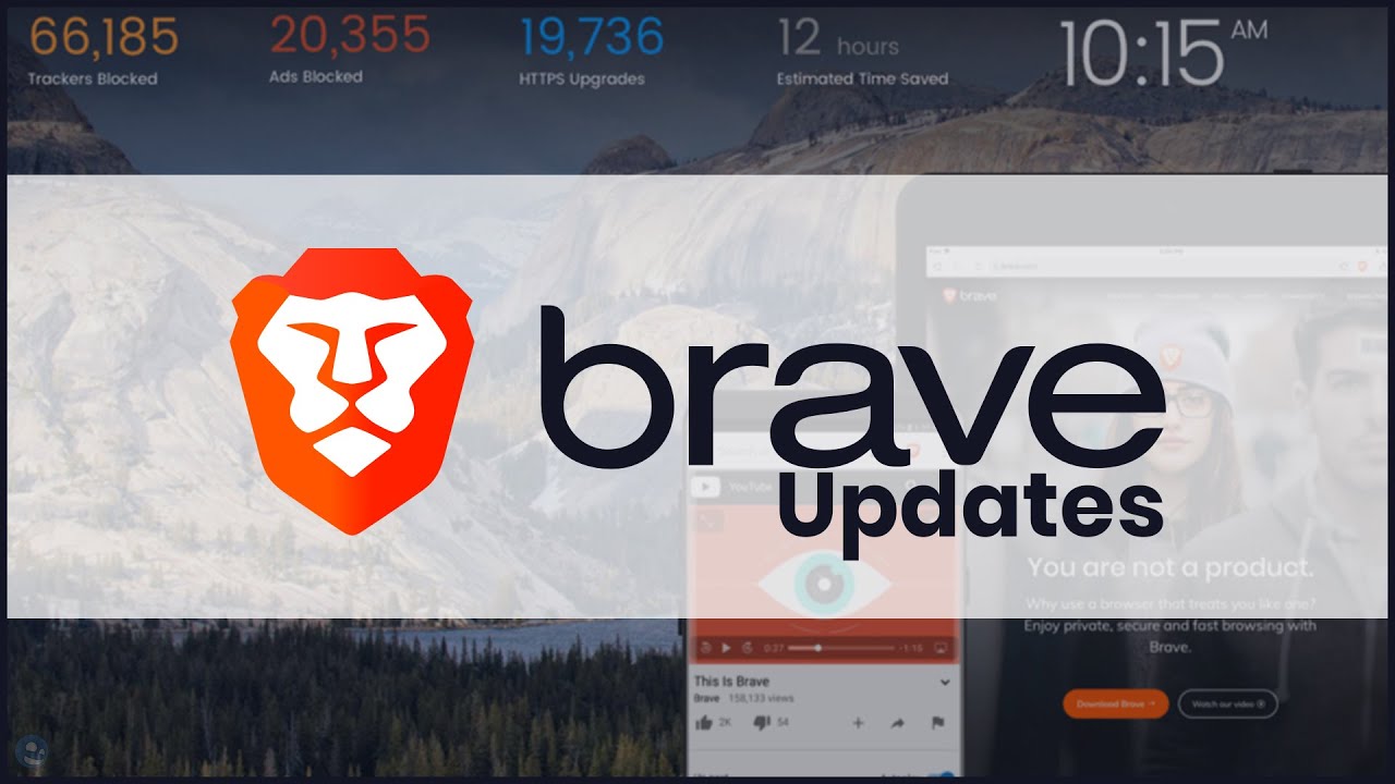 Awesome Brave Browser Updates! - YouTube