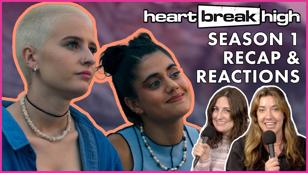 Heartbreak High Season 1 Recap + Reactions (Podcast Full Episode) - YouTube