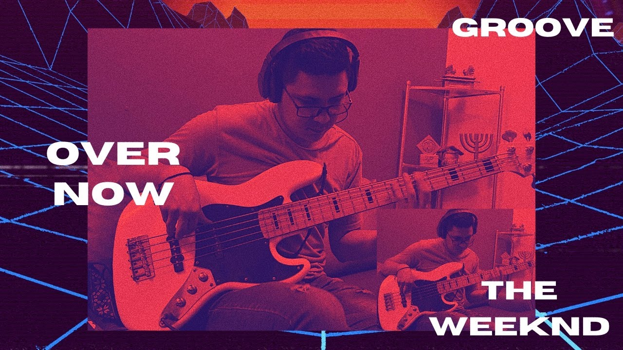 Groove "Over Now" The Weeknd Feat Calvin Harris (Usa🎧) - YouTube