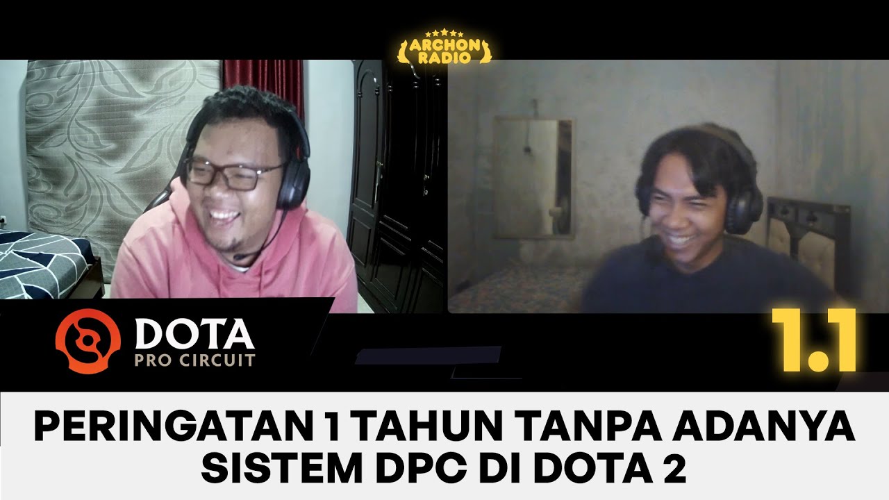 1 Tahun Dota Tanpa Sistem DPC - Archon Radio Patch 1.1 @PaulusJoy @imnotkiiki - YouTube