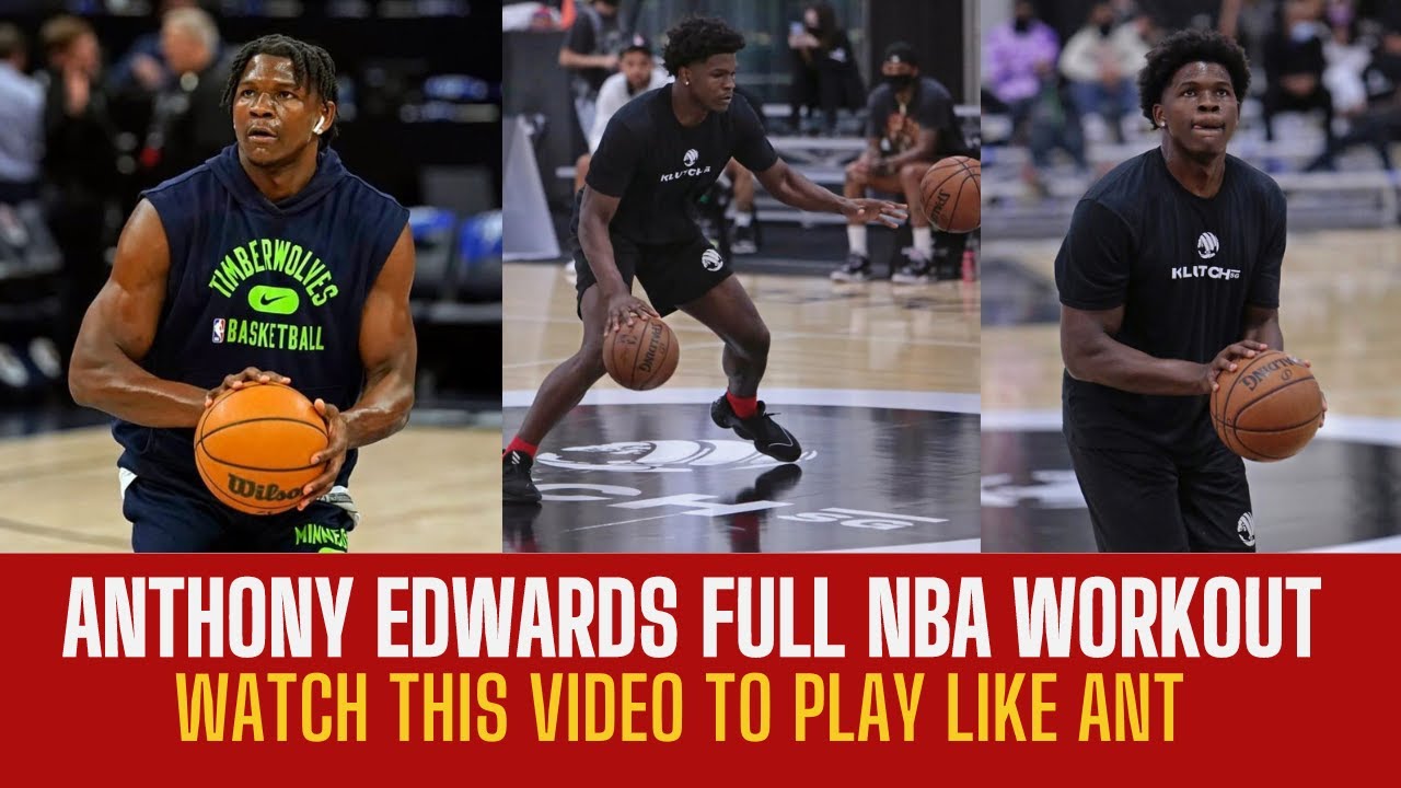 Anthony Edwards FULL NBA Motivational Workout NEW 2023 - Become ...