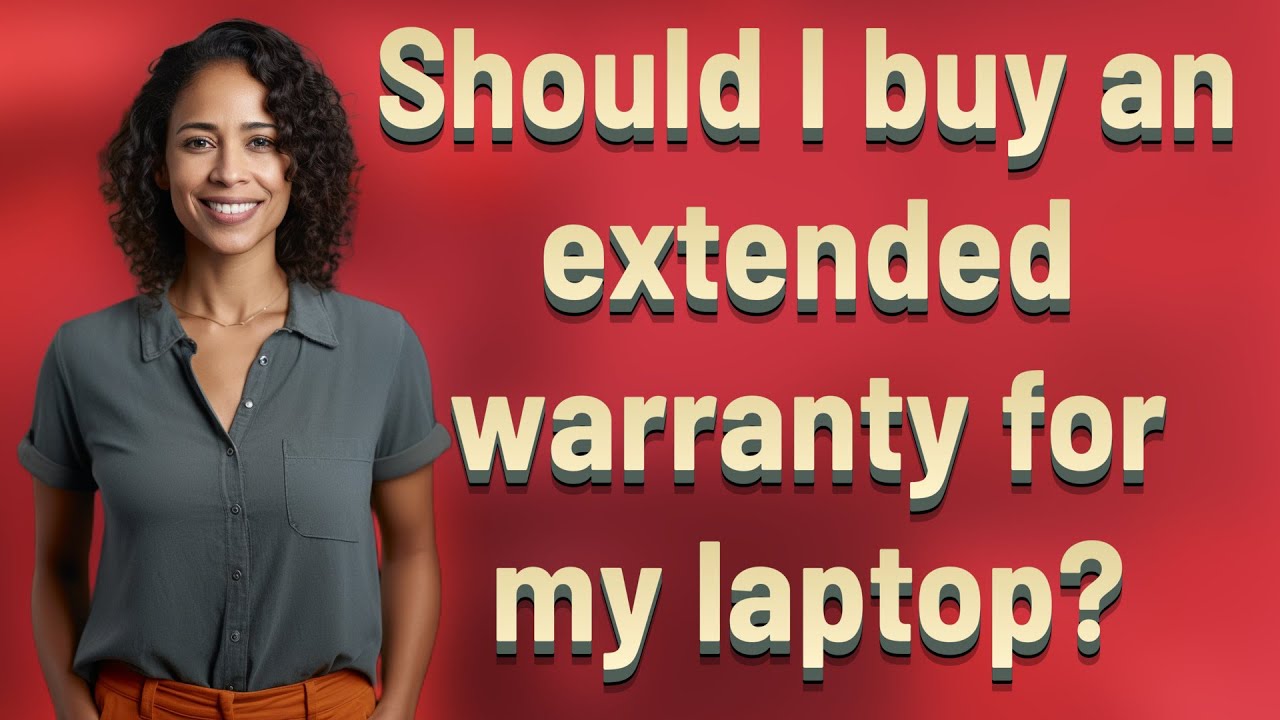 Should I buy an extended warranty for my laptop? - YouTube