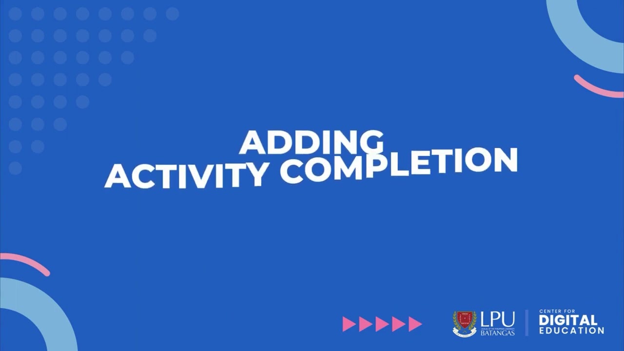 How to Add Restriction and Activity Completion on LMS - YouTube