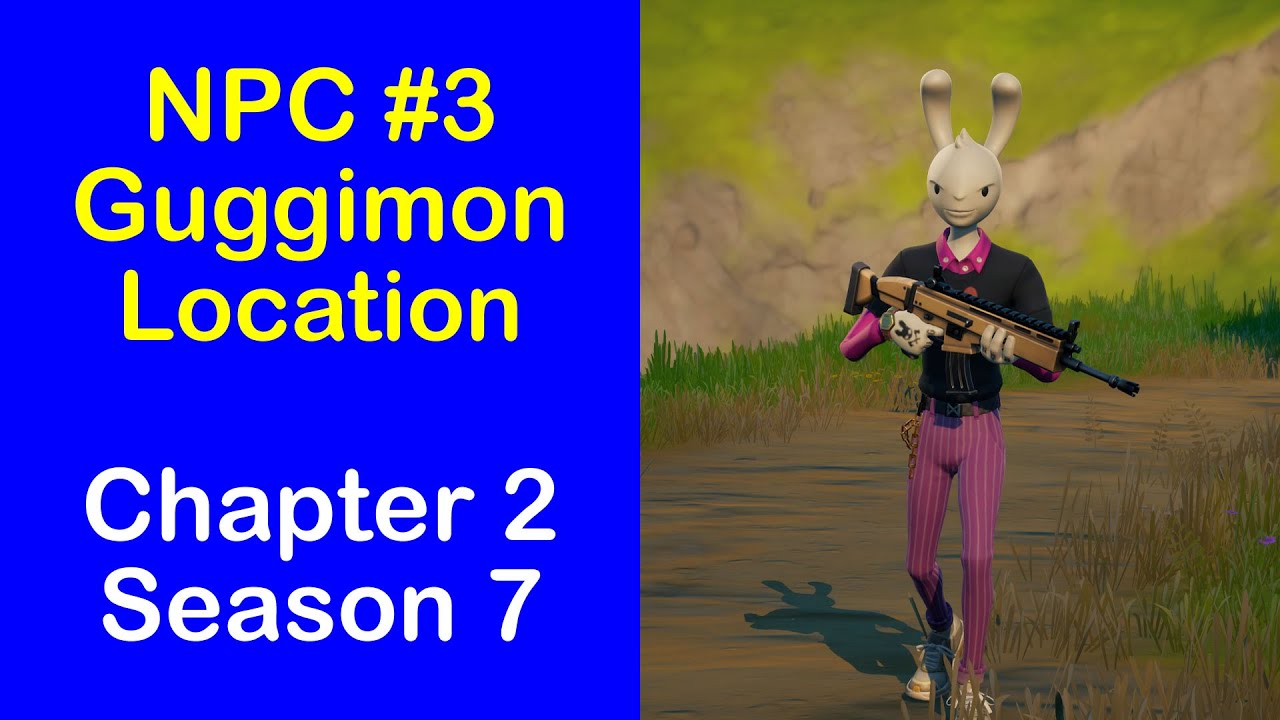 GUGGIMON LOCATION - FORTNITE - YouTube