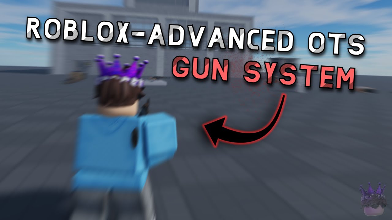 [FOR SALE] Roblox - OTS Gun System - YouTube