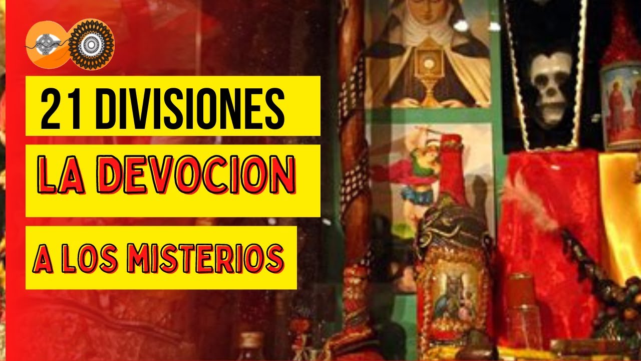 La devoción a la 21 Divisiones - YouTube