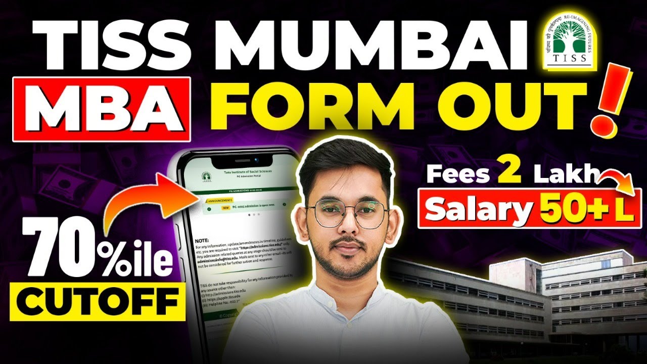 TISS Mumbai MBA Form Out 💥| Top MBA College 🚀 Fees | Cutoff ...