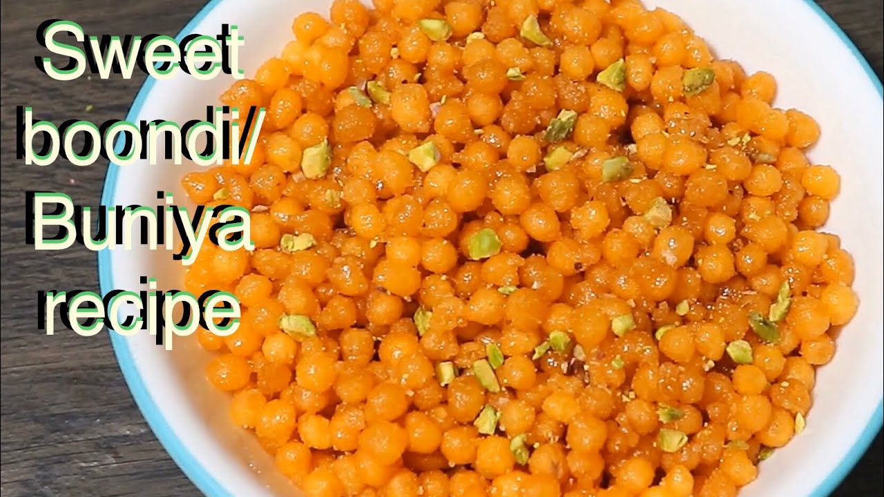 Sweet Besan Boondi/Buniya | Make at Home | Simple recipe - YouTube