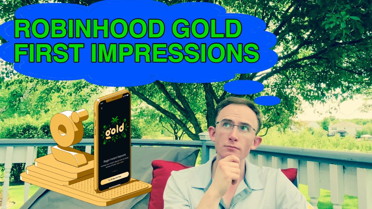 Robinhood Gold, First Impressions. Investing Apps For Beginners - YouTube