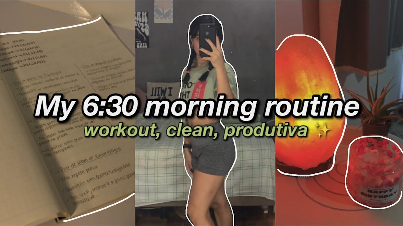 6:30 Morning routine - YouTube