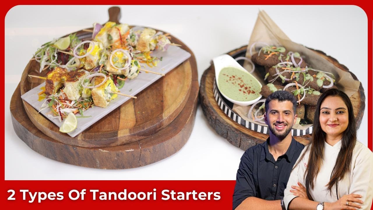 2 types of tandoori starter, Irani Paneer Tikka & Veg Soya Seekh Kebab ...