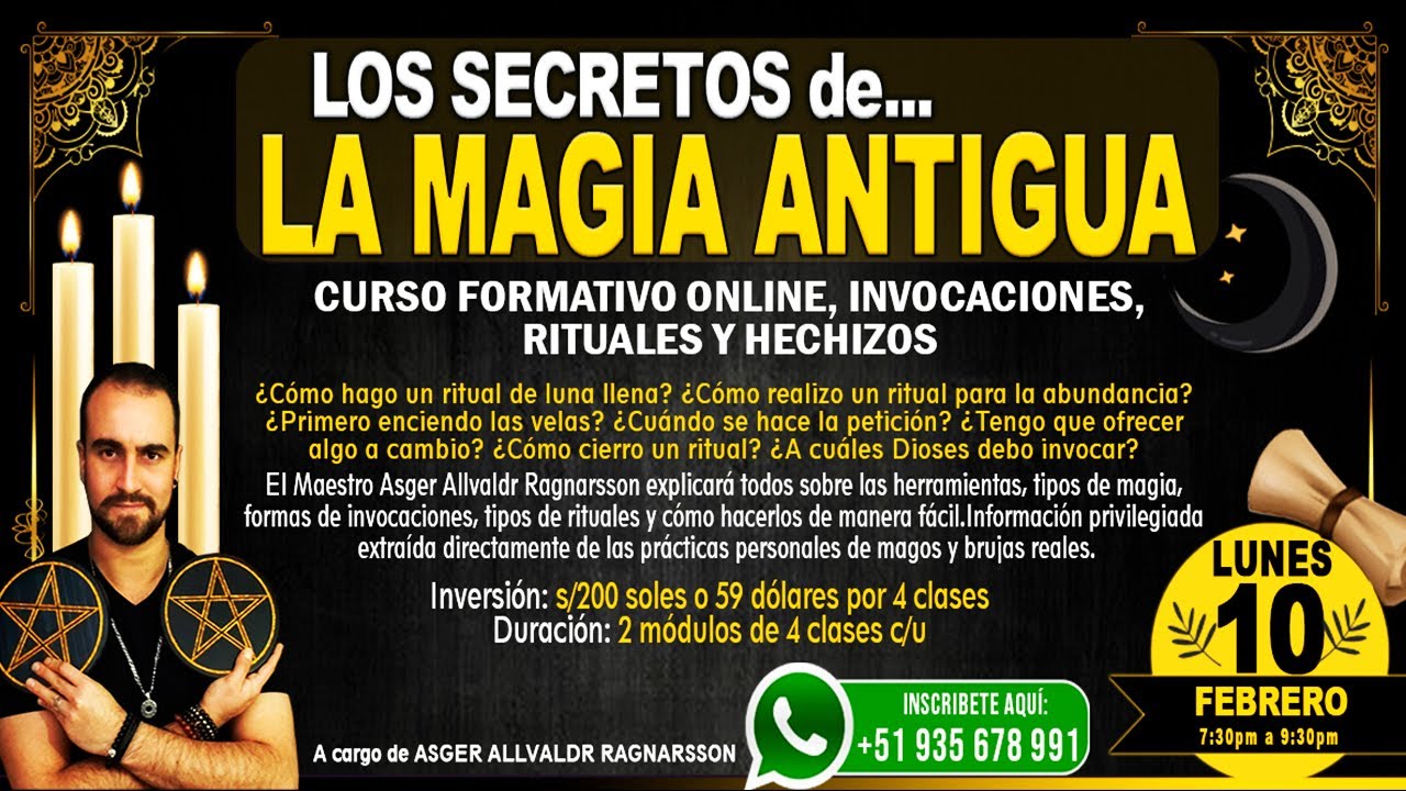 CURSO ONLINE DE LOS SECRETOS DE LA MAGIA ANTIGUA, RITUALES, HECHIZOS Y ...