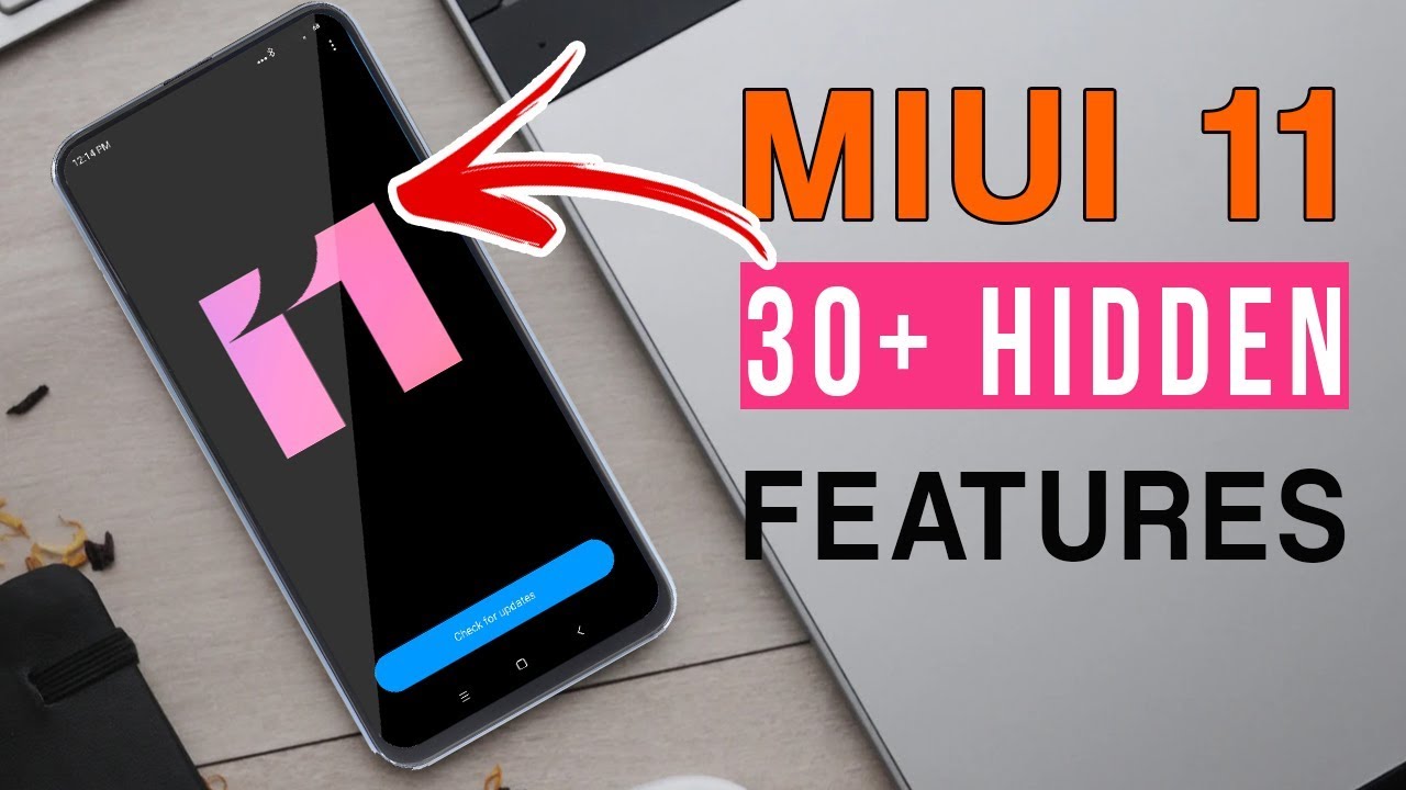 30+ MIUI 11 HIDDEN TIPS, TRICKS and FEATURES - YouTube