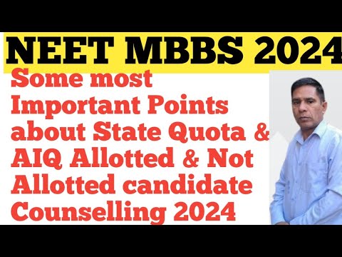 Some important points about State Quota & AIQ Allotted & not Allotted ...