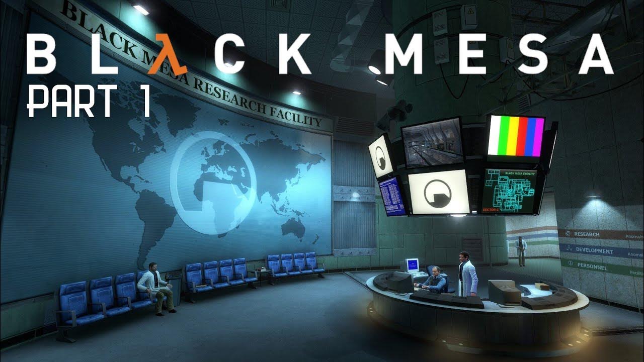 Black Mesa Part 1 - UNFORSEEN CONSEQUENCES - YouTube