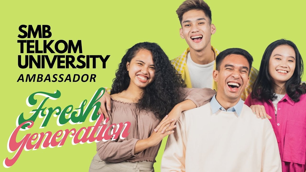 Introducing SMB Telkom University Ambassador #FreshGeneration - YouTube