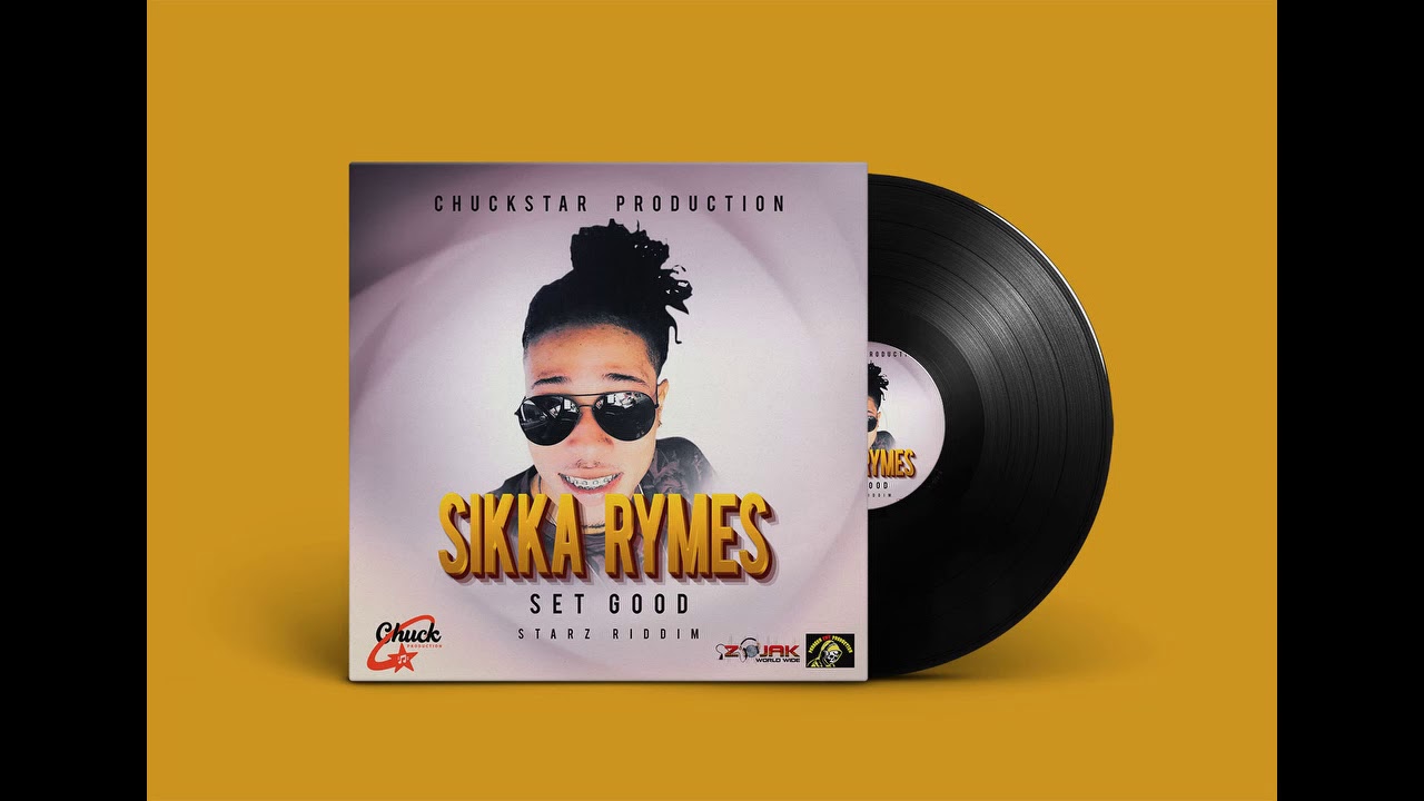 SIKKA RYMES - SET GOOD (OFFICIAL AUDIO) - YouTube