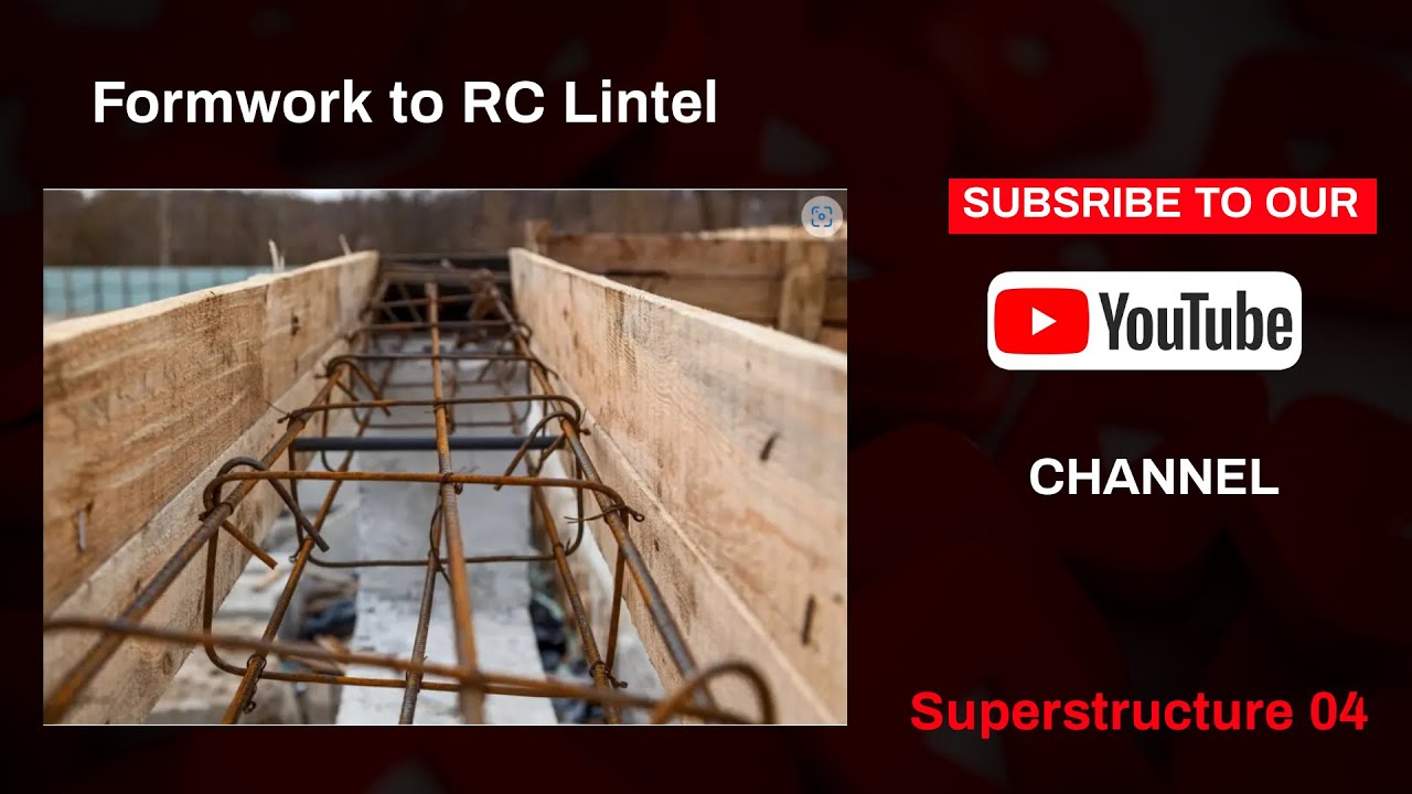 Superstructure 04- Formwork to RC Lintel - YouTube