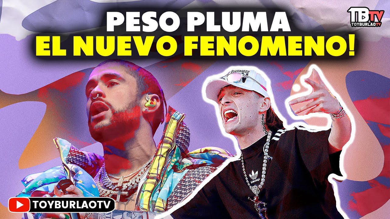 PESO PLUMA EL NUEVO FENOMENO MUSICAL! - YouTube