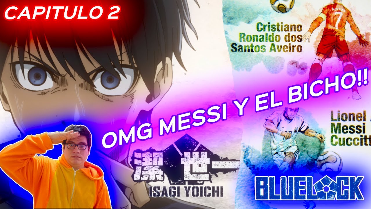 CR7 MI COMANDANTE Y MESSI EN BLUE LOCK🗣📢🔥T1 Capitulo 2🍷🗿REACCION-BLUE ...